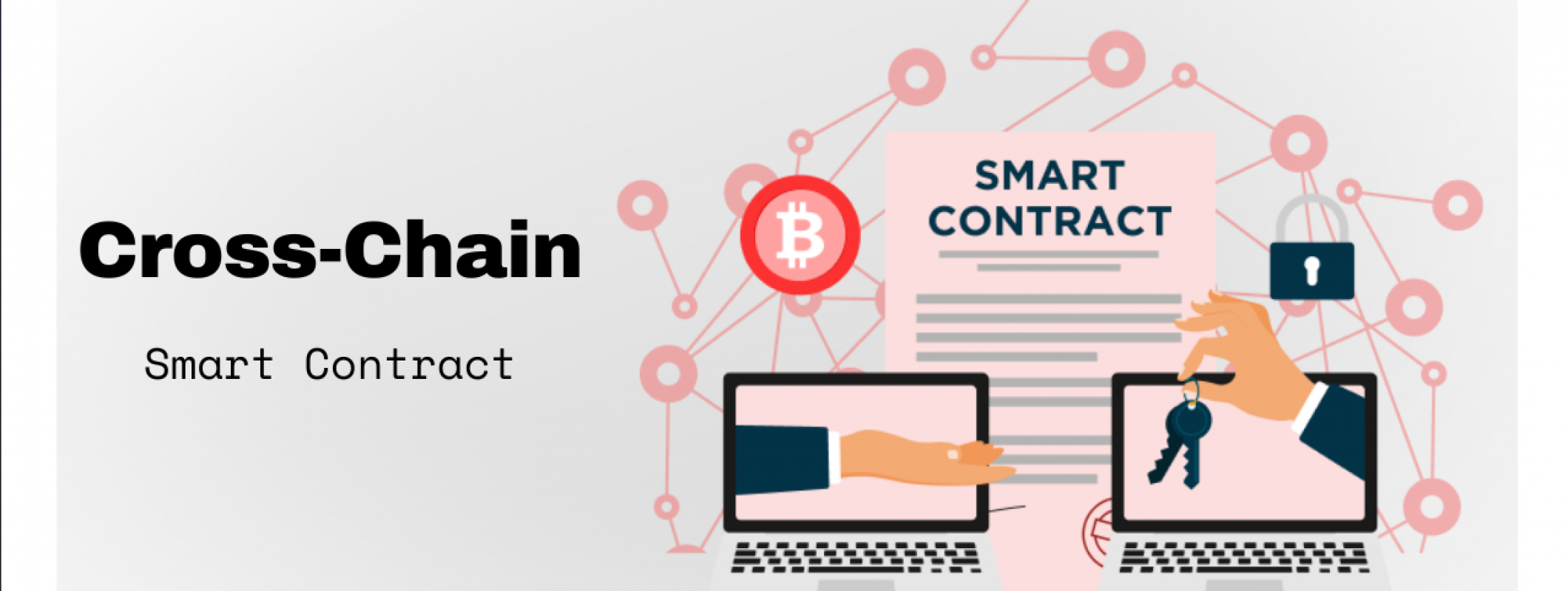 Cross-Chain Smart Contracts | Web3 Interoperability Explained